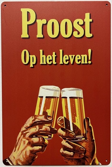 'Proost op het leven' reclamebord
